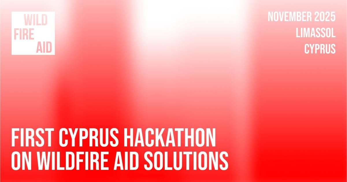 First Cyprus Hackathonon Wildfire Aid Solutions - The Future Media