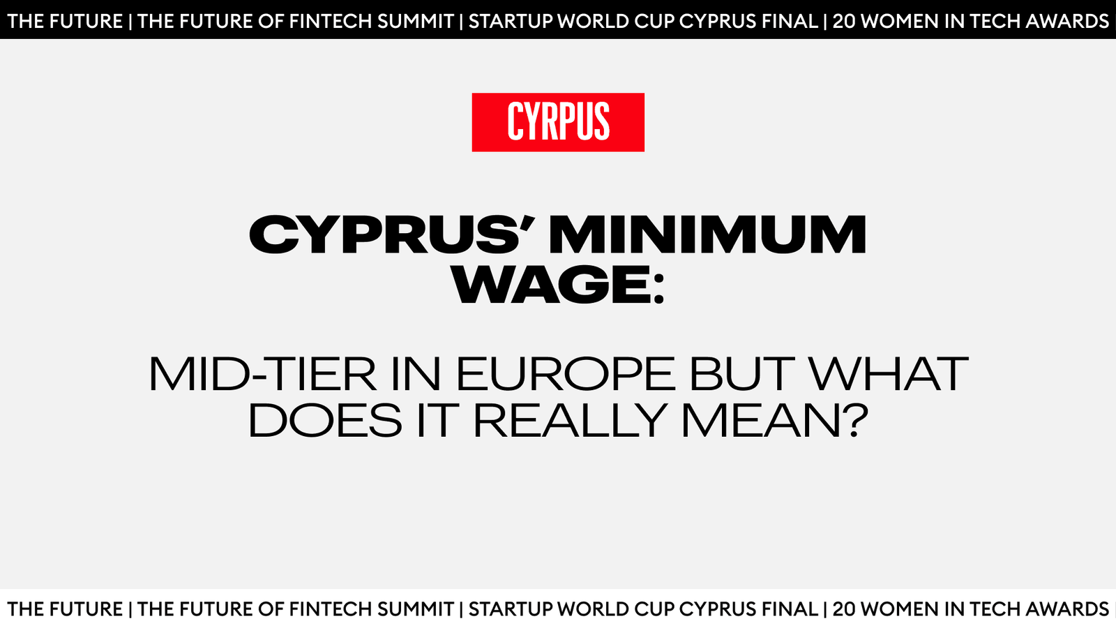 Cyprus’ Minimum Wage: Mid-Tier In Europe but What Does It Really Mean ...