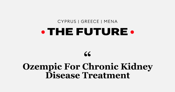Ozempic Approved By FDA For Chronic Kidney Disease Treatment - The ...